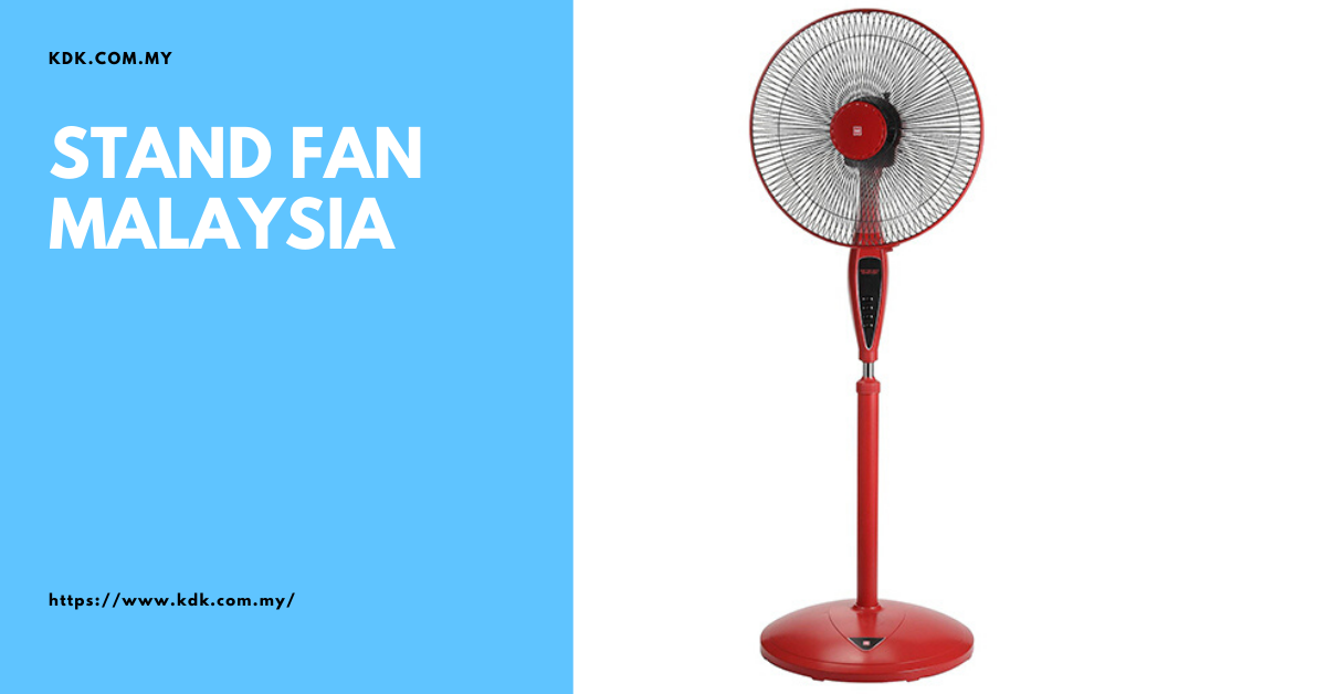 Stand Fan Malaysia - Furniture Online Malaysia
